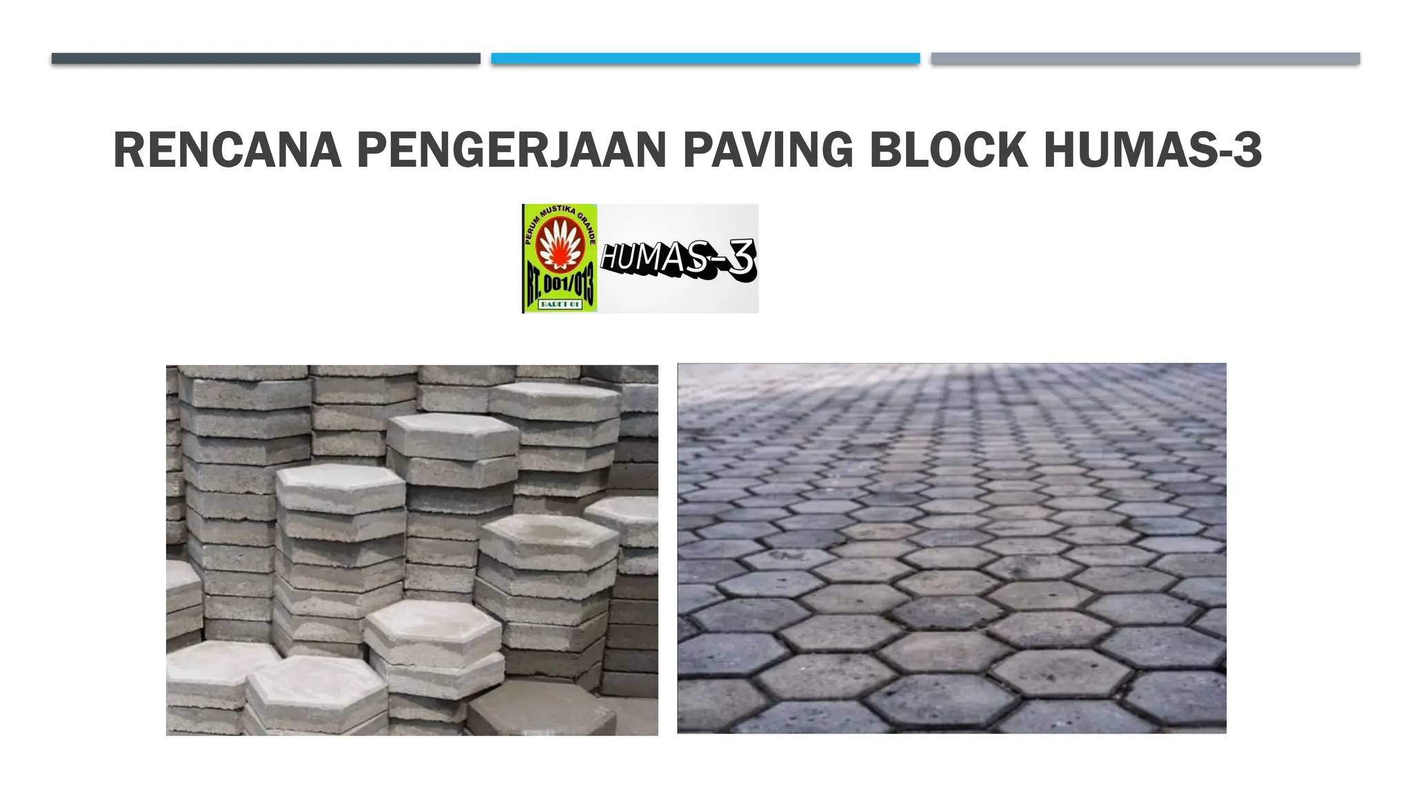Rencana pengerjaan paving block humas-3.pptx