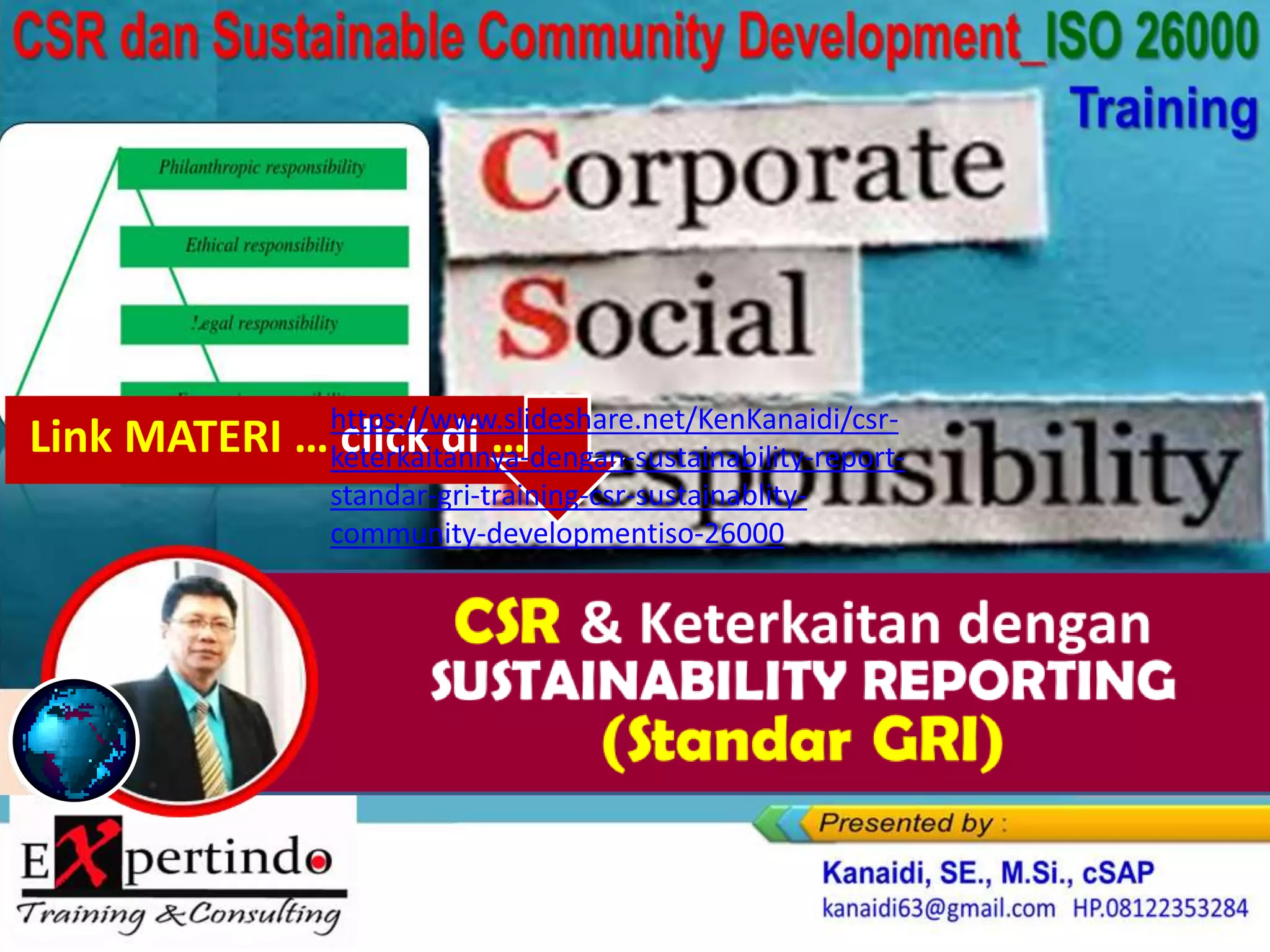 Info PELAKSANAAN + Link2 MATERI TRaining _"CSR & SUSTAINABILITY COMMUNITY DEVELOPMENT" (Based on ...