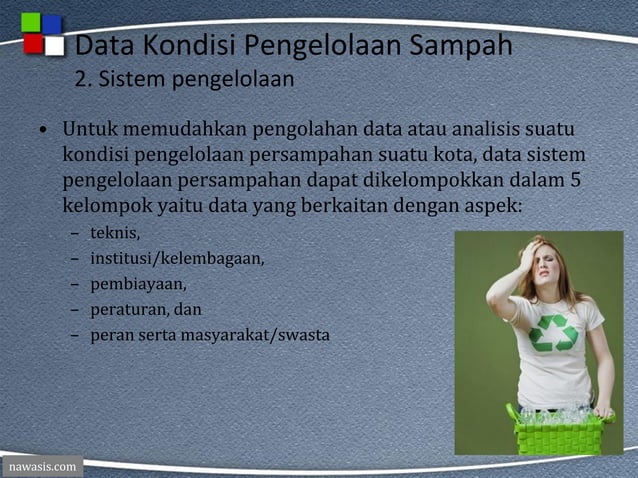 Proses Penyusunan Perencanaan Sistem Pengelolaan Persampahan (bagian 1/ ...