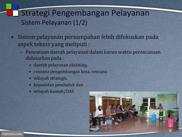 Proses Penyusunan Perencanaan Sistem Pengelolaan Persampahan (bagian 2/ ...