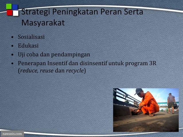 Proses Penyusunan Perencanaan Sistem Pengelolaan Persampahan (bagian 2/ ...