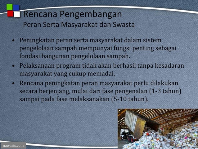 Proses Penyusunan Perencanaan Sistem Pengelolaan Persampahan (bagian 3/ ...