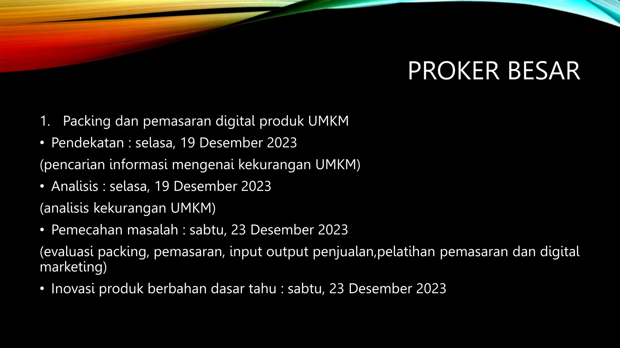 Rencana proker.penyukuhan saat UMKM desapptx | PPT