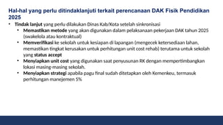 Rencana Tindak lanjut DAK Pendidikan.pptx