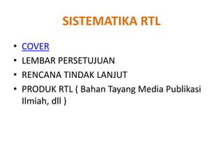 RENCANA TINDAK LANJUT (RTL) pasca pelatihan.pptx
