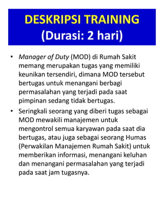 RENCANA Training Online "Effective Manager on Duty (MoD} for HOSPITAL ...