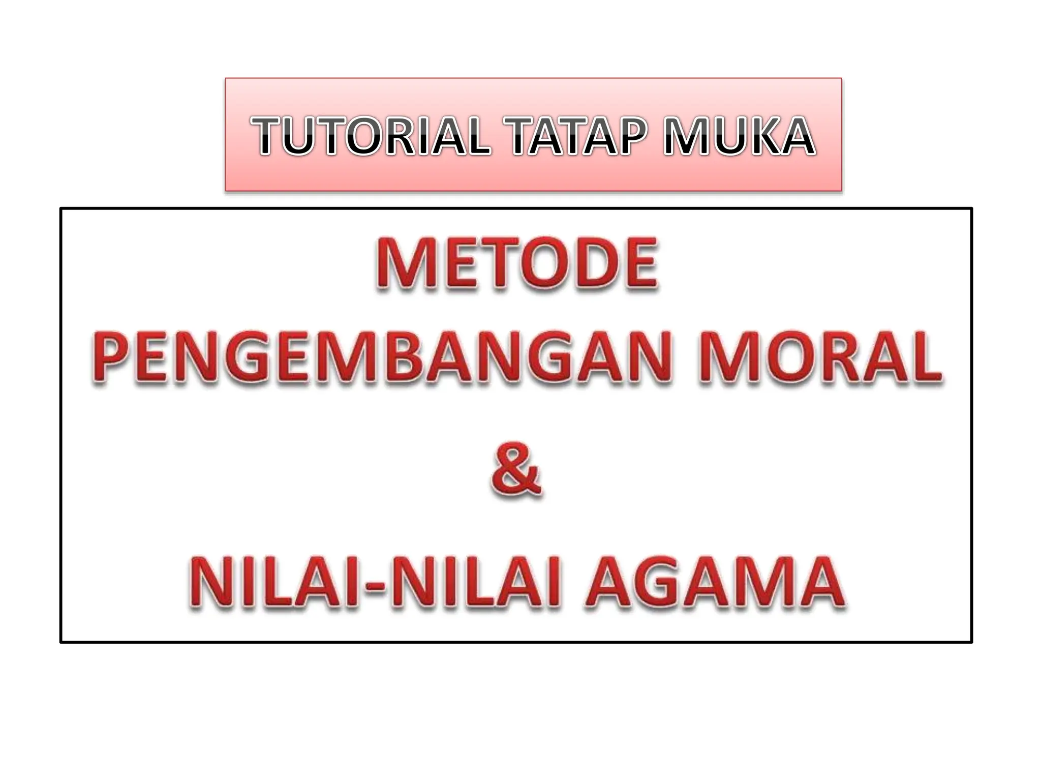 RENCANA TUWEB METODE PENGEMBANGAN MORAL.pptx