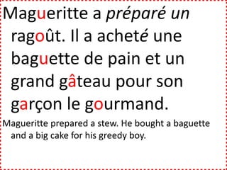 French reading. hard sound of G soft sound of G. Practice reading with ...