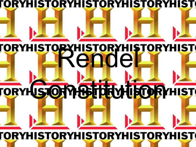 Secondary 2 History-Rendel Constitution | PPTX | Law