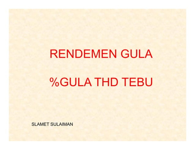 Rendemen Gula Putih | PDF