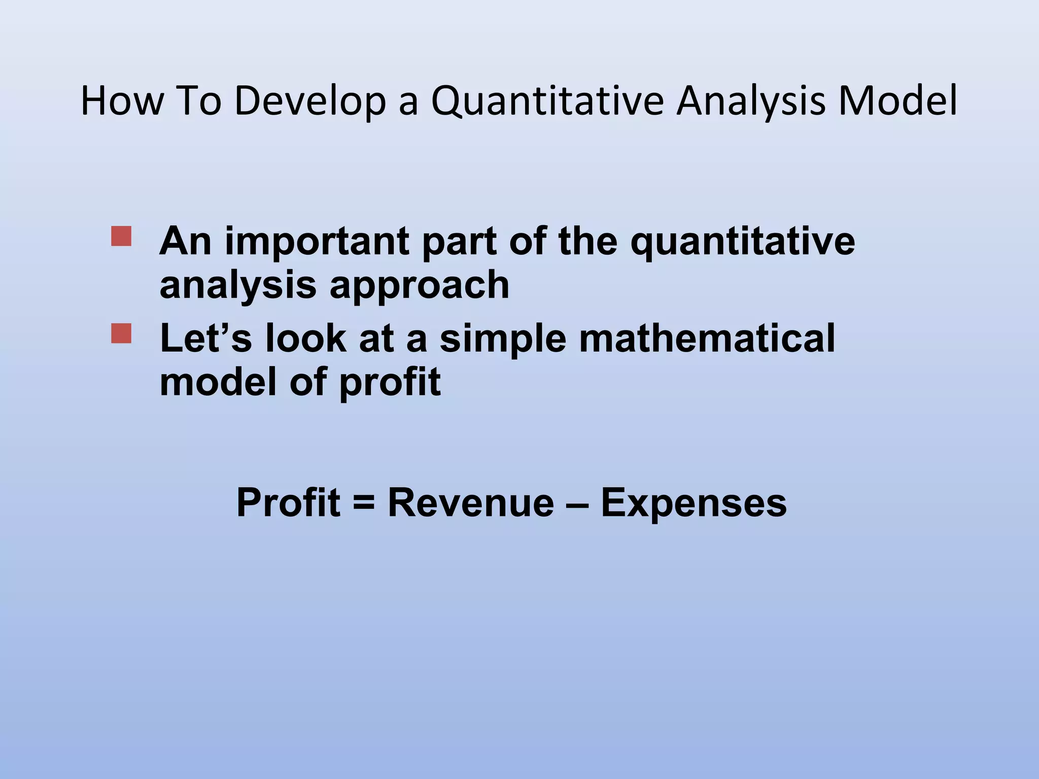 Chapter I-Intro to Quantitative Analysis | PPT