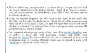 Rendering Algorithms.pptx | 3-D Graphics | Computer Software and Applications