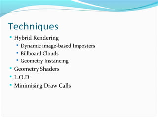 Rendering dense forest scenes in real time | PPT | 3-D Graphics ...