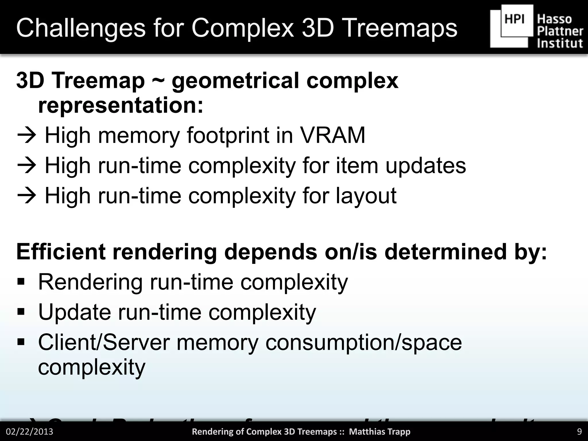 Rendering of Complex 3D Treemaps (GRAPP 2013) | PPTX