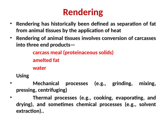 DRY AND WET RENDERING - DIFFERENT METHODS OF RENDERING | PPTX
