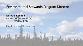 Environmental stewards program and River Restoration Program - Michael ...