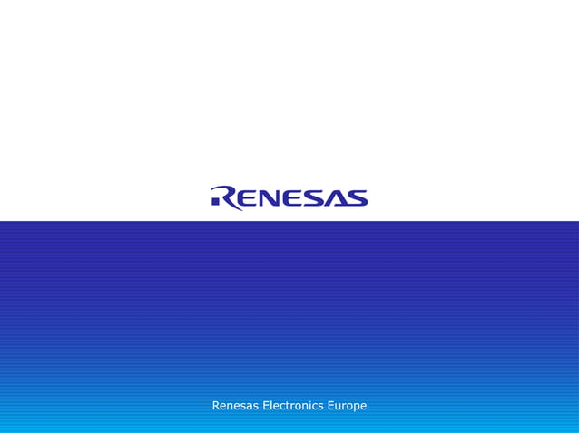 Renesas RL78 The True Low Power Microcontroller Platform | PPT