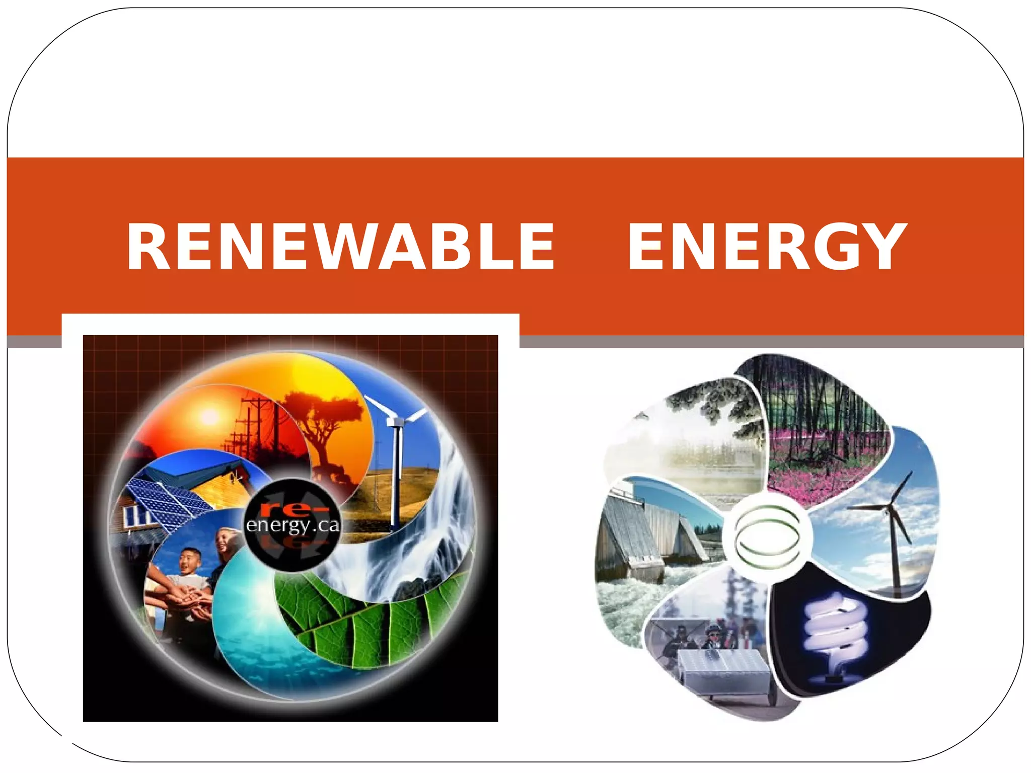 Renewable source-of-energy | PDF | Power and Energy Industry | Industries