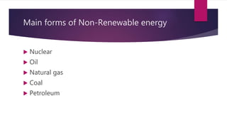 Renewable and non renewable energy | PPT