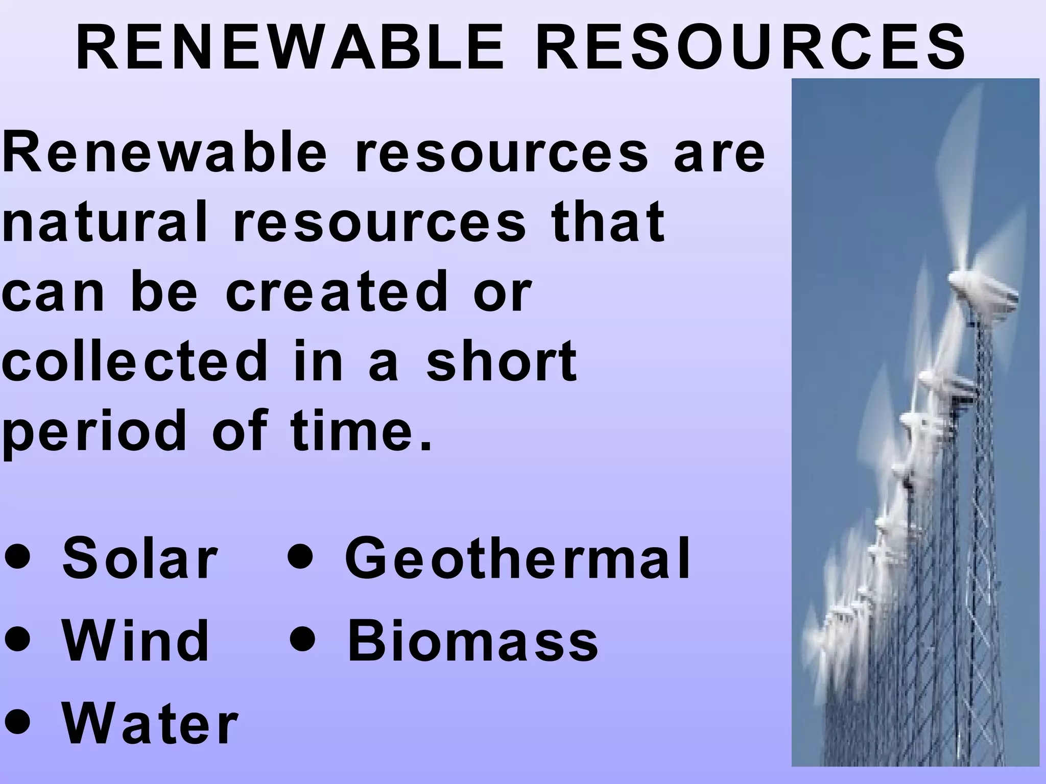 Renewable and non renewable resources | PPT