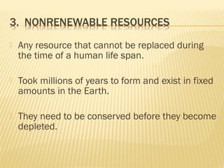 Renewable and nonrenewable resources | PPT