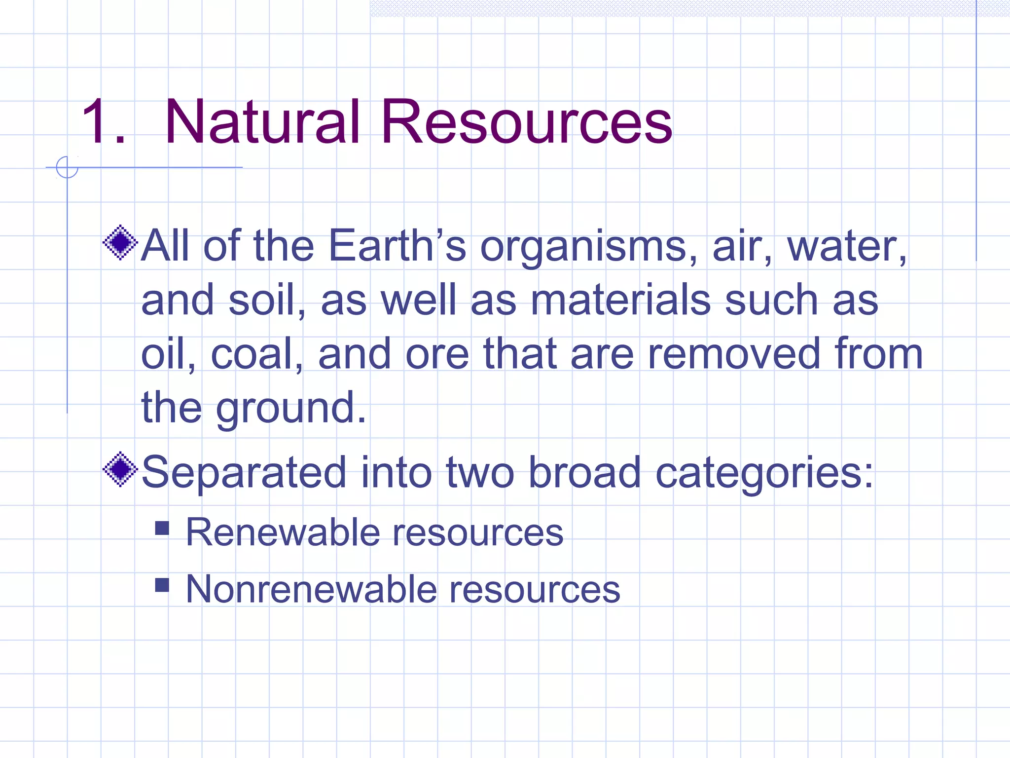 Renewable and nonrenewable resources notes | PPT