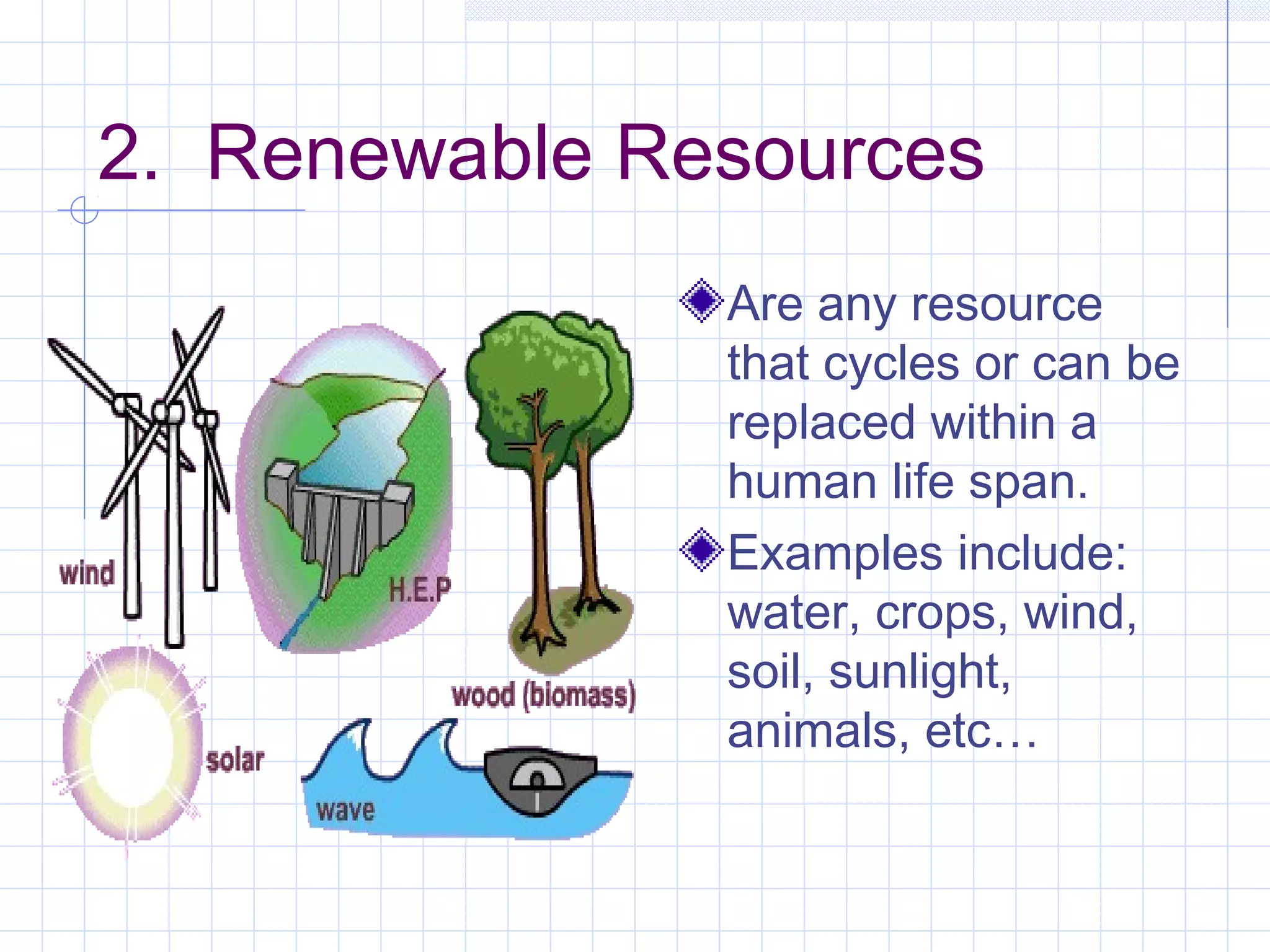 Renewable and nonrenewable resources notes | PPT