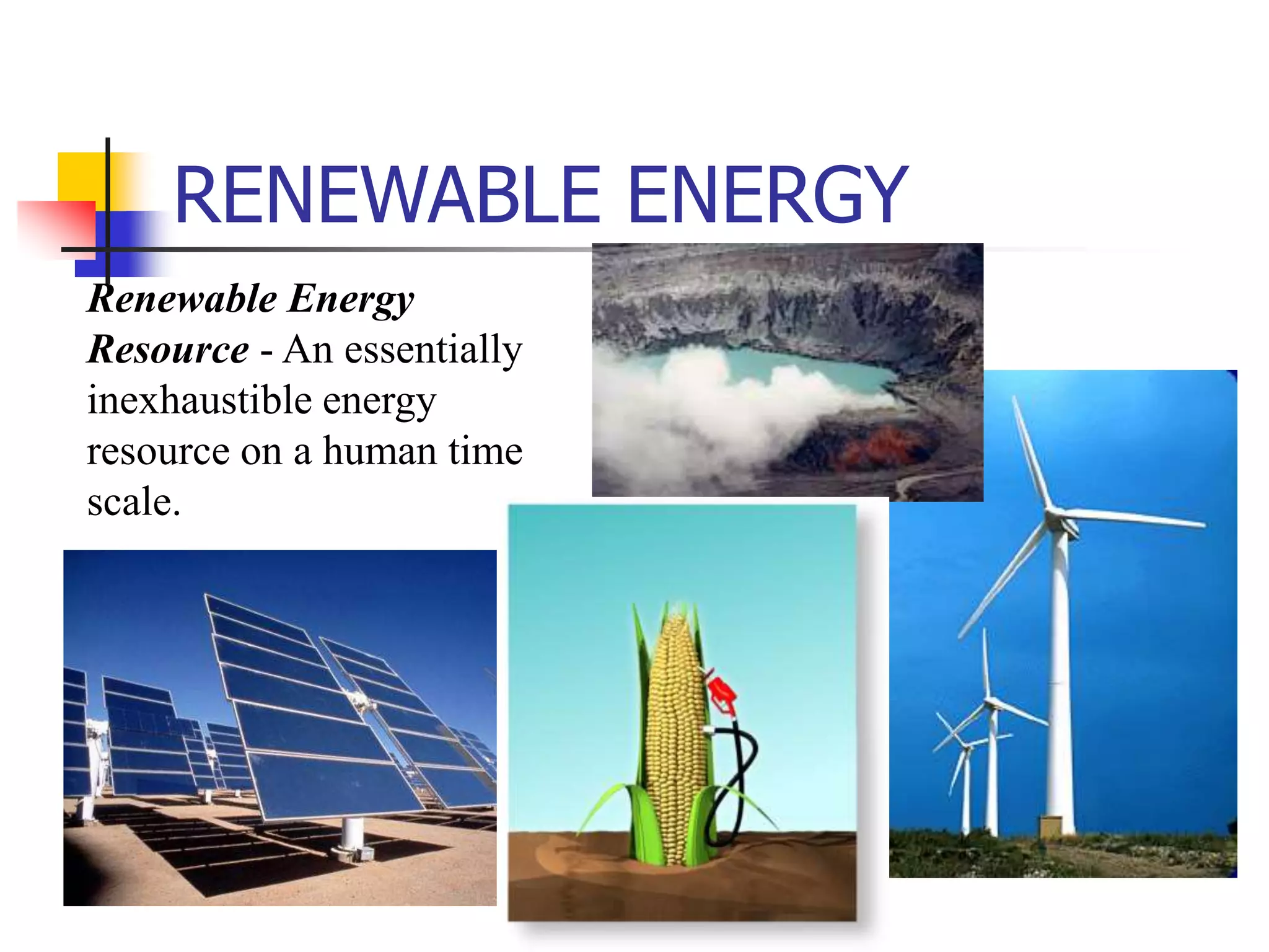 RENEWABLE ENERGY.ppt | Power and Energy Industry | Industries