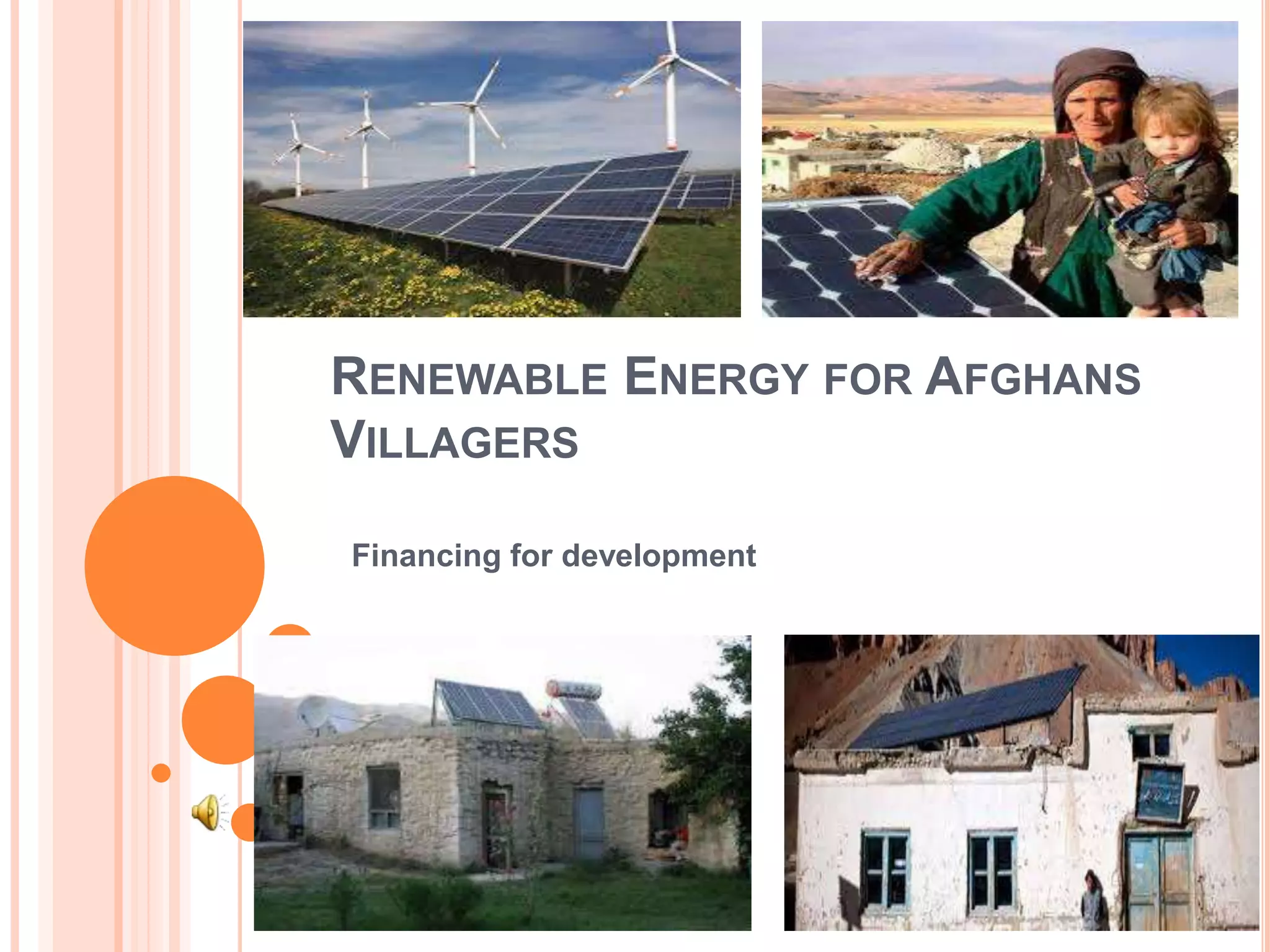 Renewable energy for afghans villagers | PPT