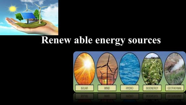 Renewable energy resources | PPT
