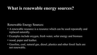 Renewable energy resources | PPT