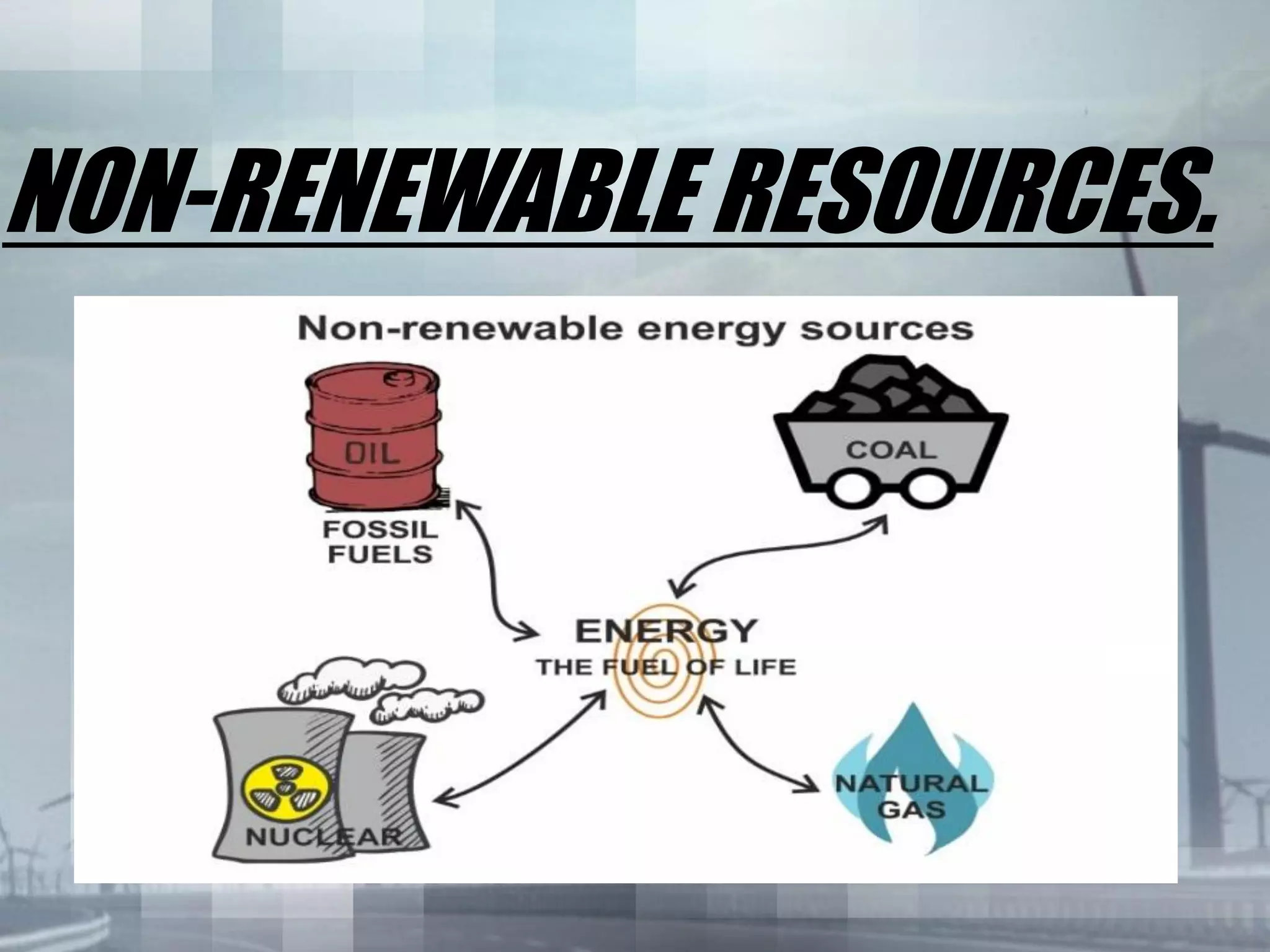 RENEWABLE &NON-RENEWABLE RESOURCES PPT.pdf