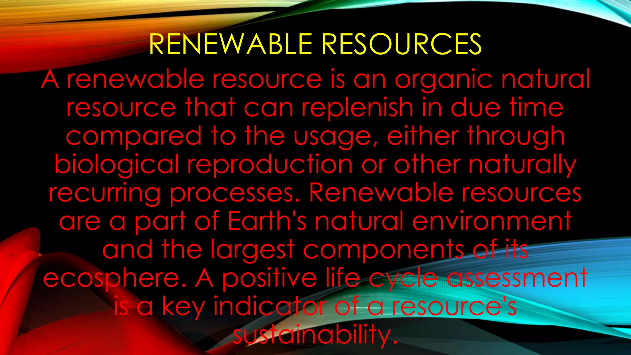 Renewable & non renewable resources | PPT