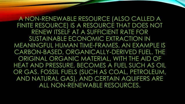 Renewable & non renewable resources | PPT