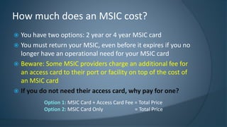 How Much Does an MSIC Card Cost? | PPT