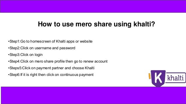 Renew mero share from khalti | PPTX