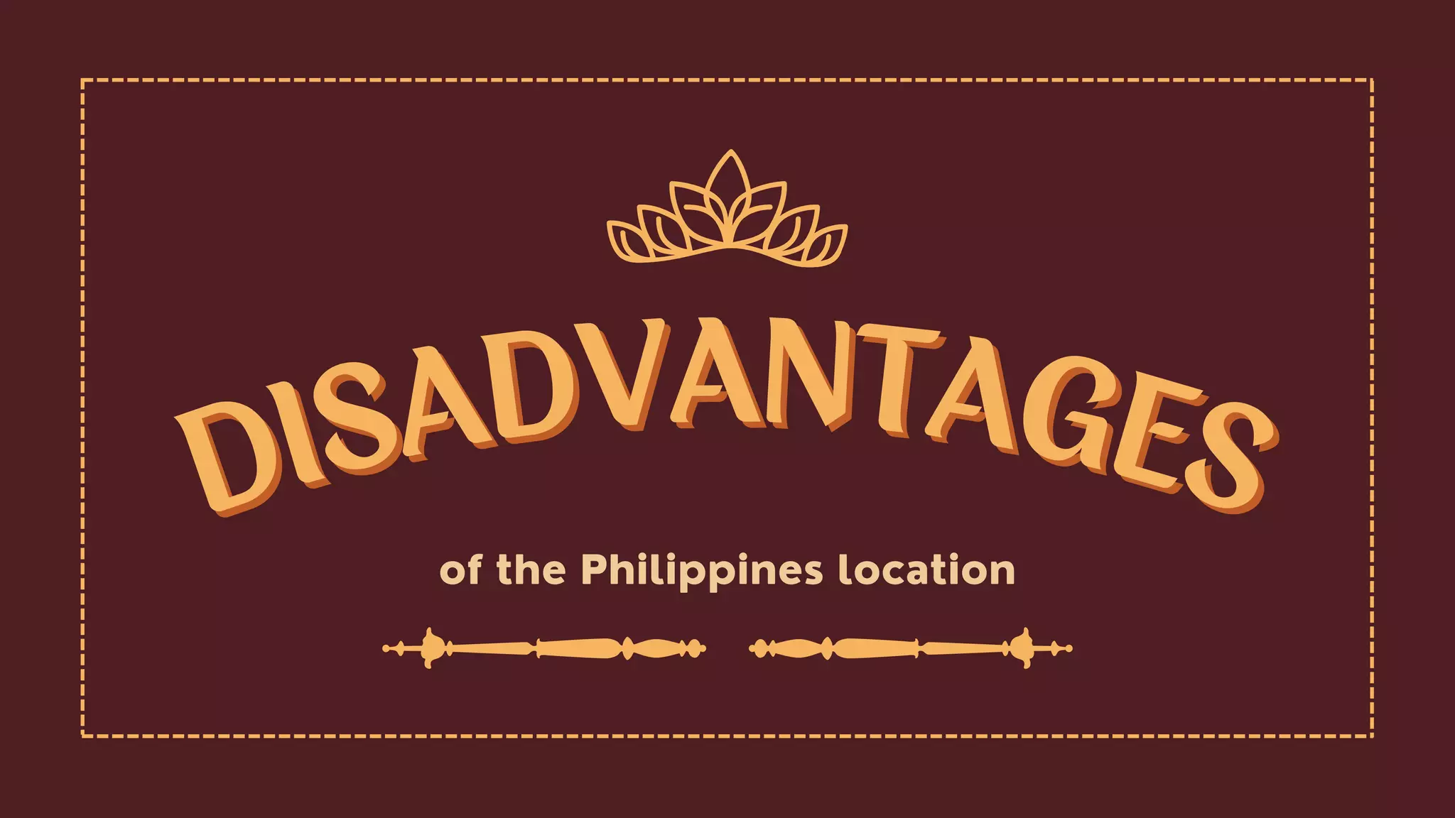 Advantages-and-Disadvantages-of-Philippines-location.pdf