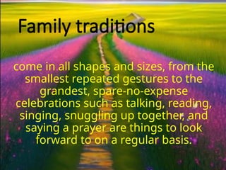 Personal Development : Family Traditions | PPTX