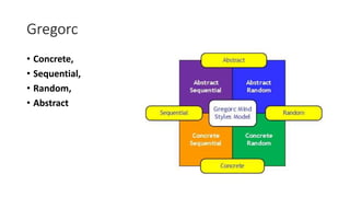 Öğrenme stili modelleri | PPTX