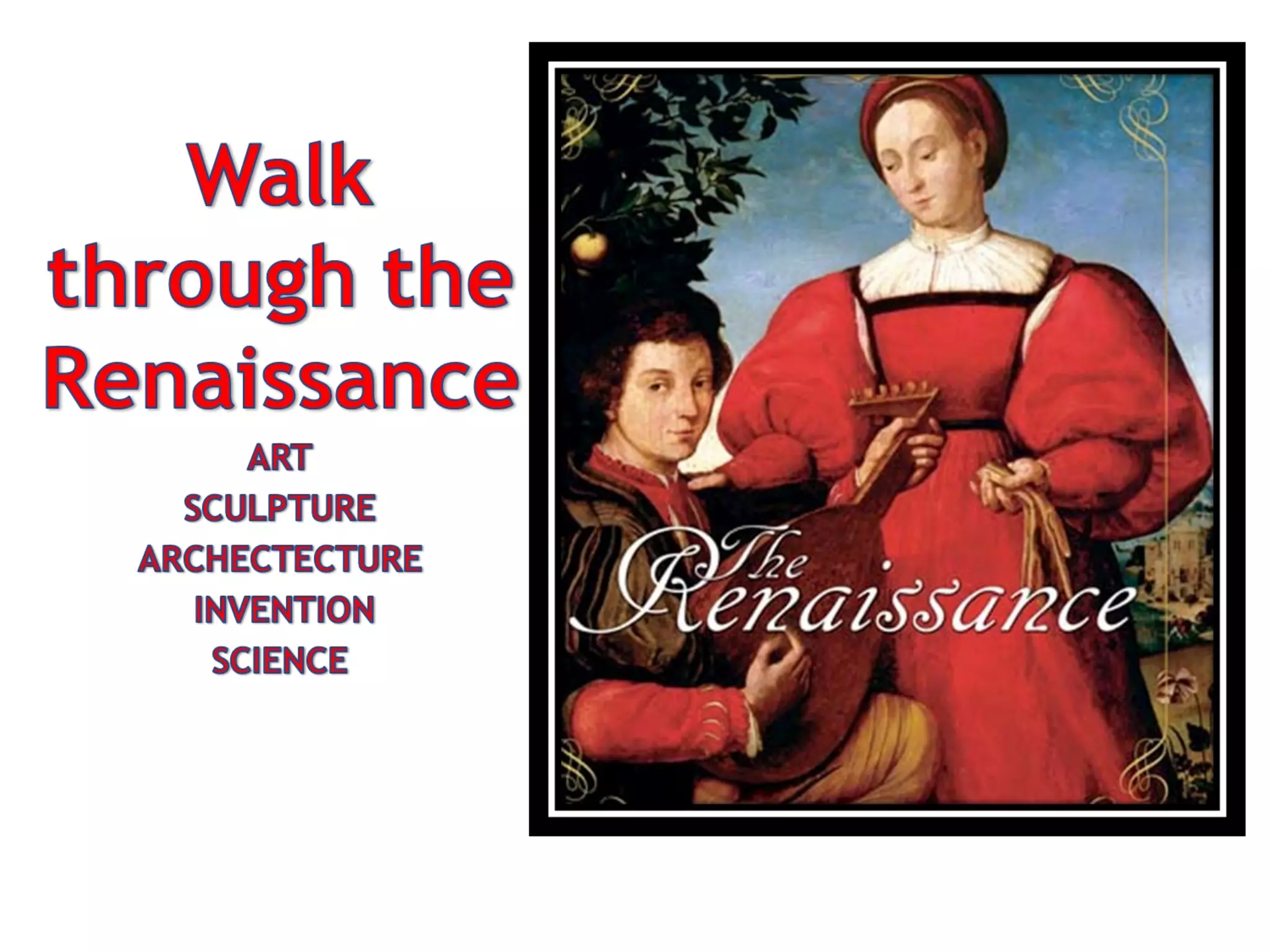 Renaissance museum walk | PPT