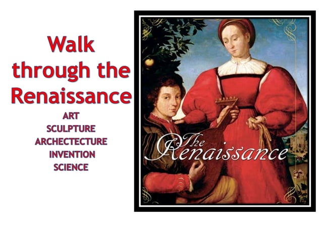 Renaissance museum walk | PPT