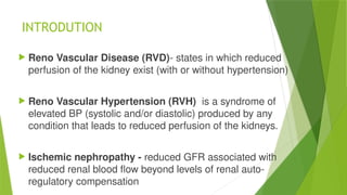 RENOVASCULAR HYPERTENSION AN OVERVIEW.pptx