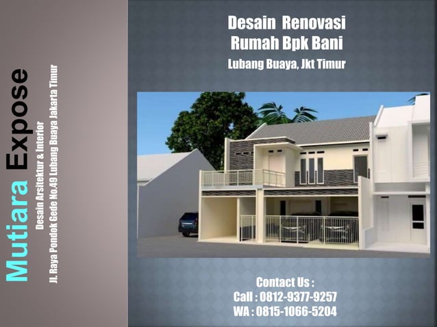 Renovasi rumah bpk. bani | PPT