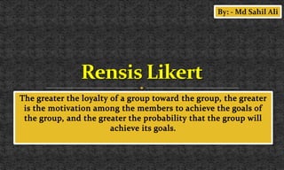 Rensis Likert (The Four Management System) | PDF