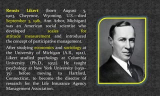 Rensis Likert (The Four Management System) | PDF