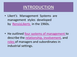 Rensis Likert Leadership Styles