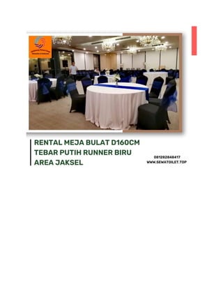 Rental Meja Bulat D160cm Tebar Putih Runner Biru Area Jaksel.pdf