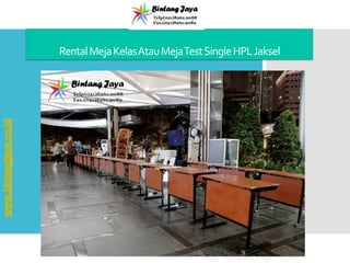 Rental Meja Kelas Atau Meja Test Single HPL Jaksel.pdf