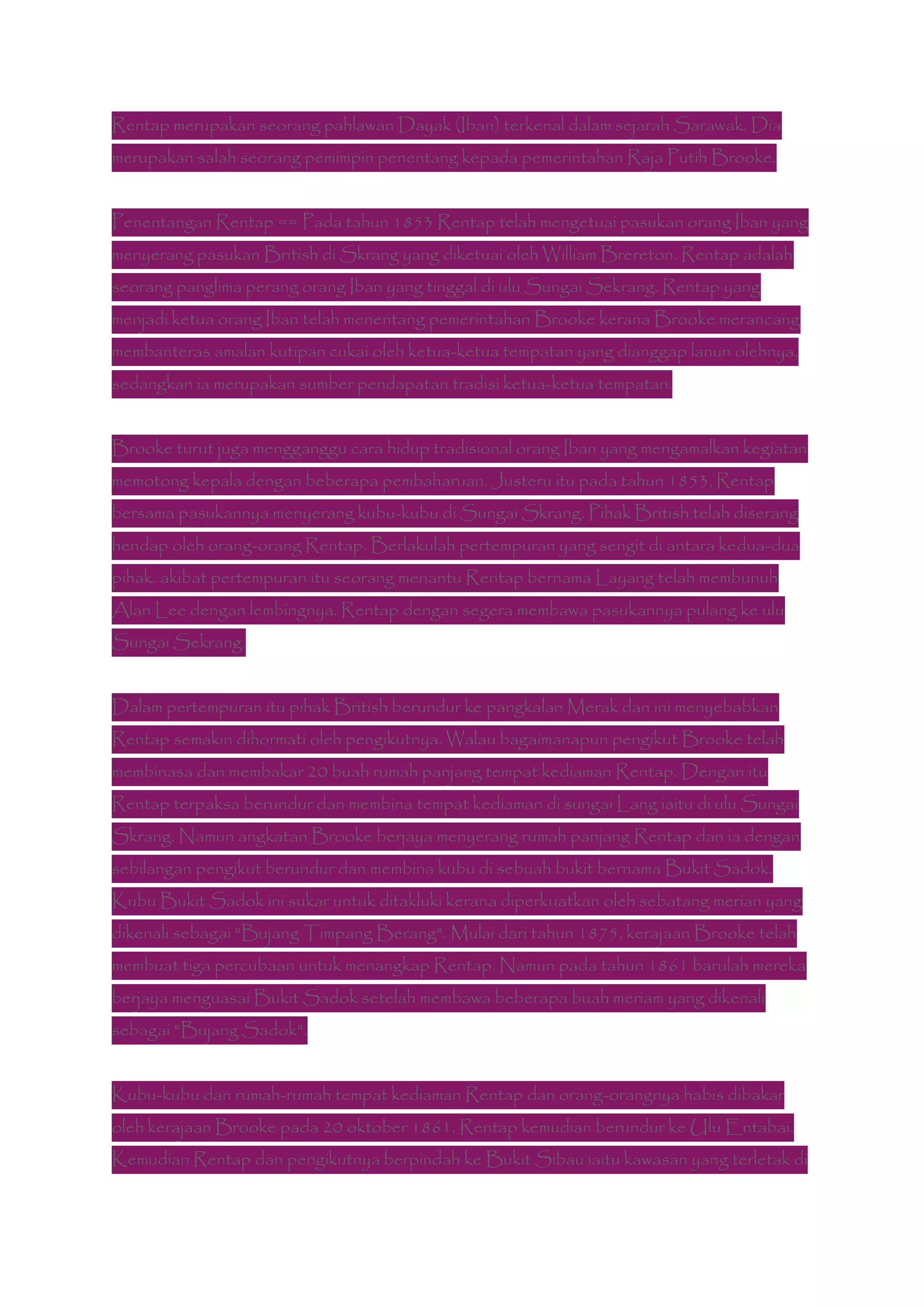 Rentap merupakan seorang pahlawan dayak | DOCX