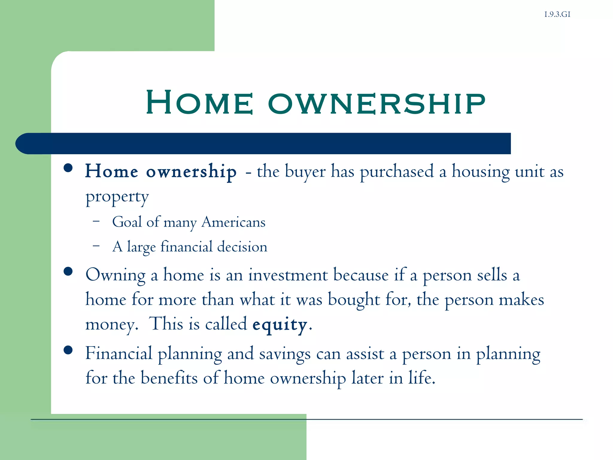 Renting v/s owning ppt | PPT
